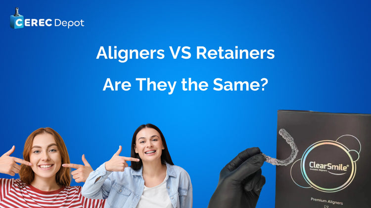 Aligners VS Retainers: Types, Benefits & Best Materials – CAD/CAM Depot